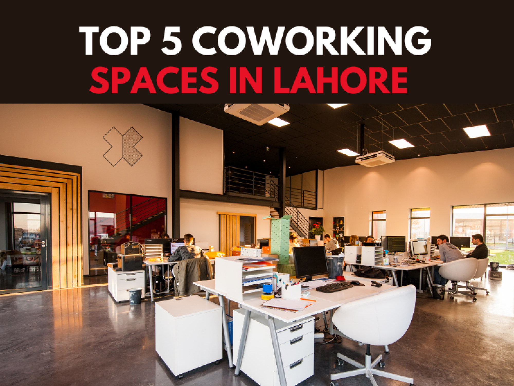 GITMIT CO-WORKING SPACE | OUR BLOG | TOP 5 COWORKING SPACES IN LAHORE